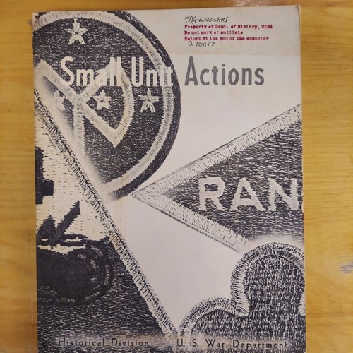 "Small Unit Actions" Center for Military History Paperback Study 1982 ...