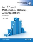 JOHN E. FREUND'S MATHEMATICAL STATISTICS WITH APPLICATIONS *Excellent ...