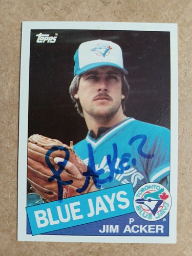 JIM ACKER 1985 Topps #101 autographed signed card BLUE JAYS 85 Auto | eBay