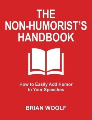 Brian Woolf The Non-Humorist's Handbook (Poche) | eBay
