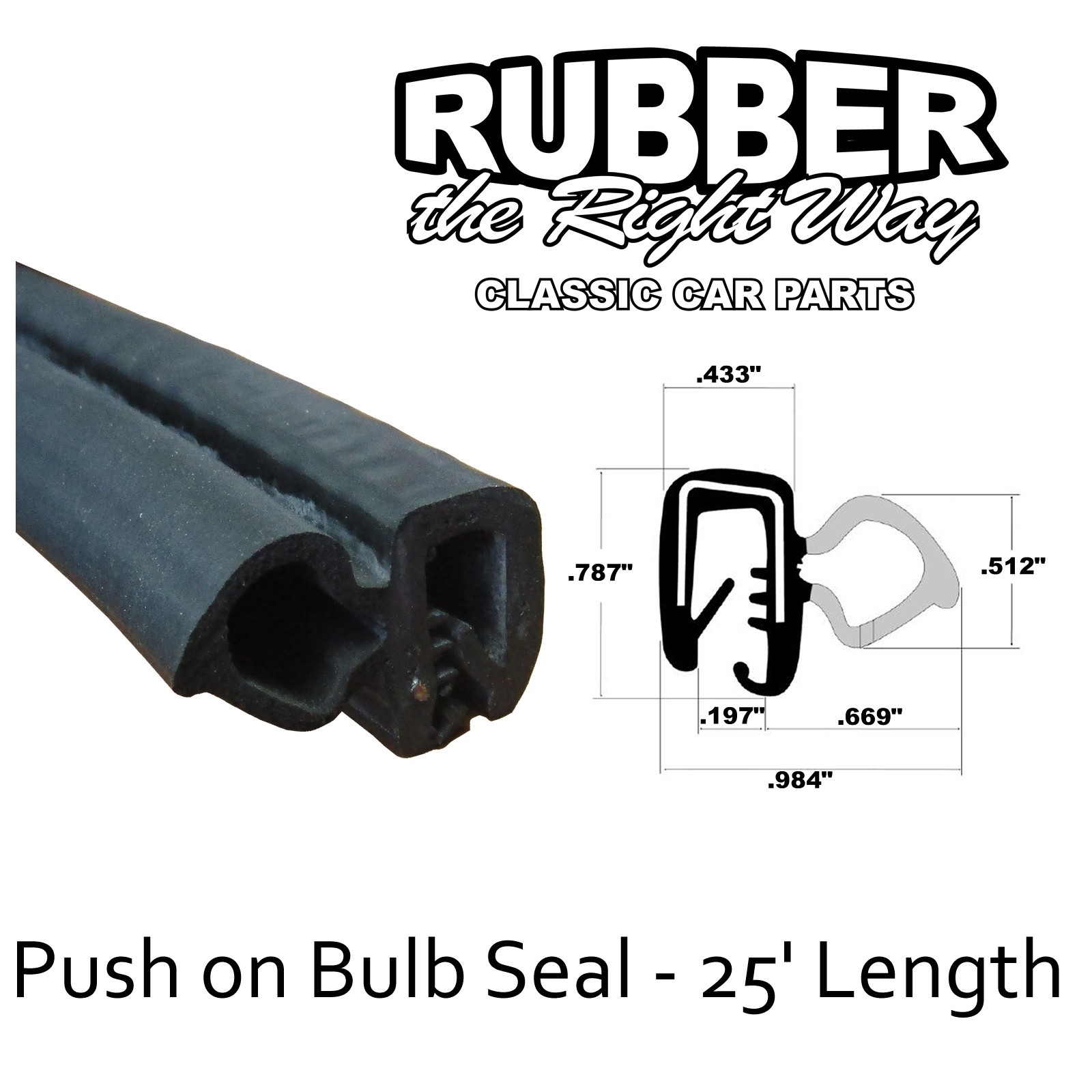 Universal Bulb Seal - 0.512" Bulb at Side - Automotive / RV / Boat - 25 ...