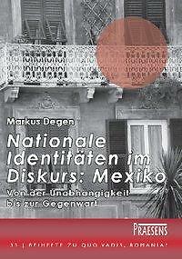Nationale Identitäten im Diskurs: Mexiko von Markus Degen (2008, Taschenbuch) online kaufen ...
