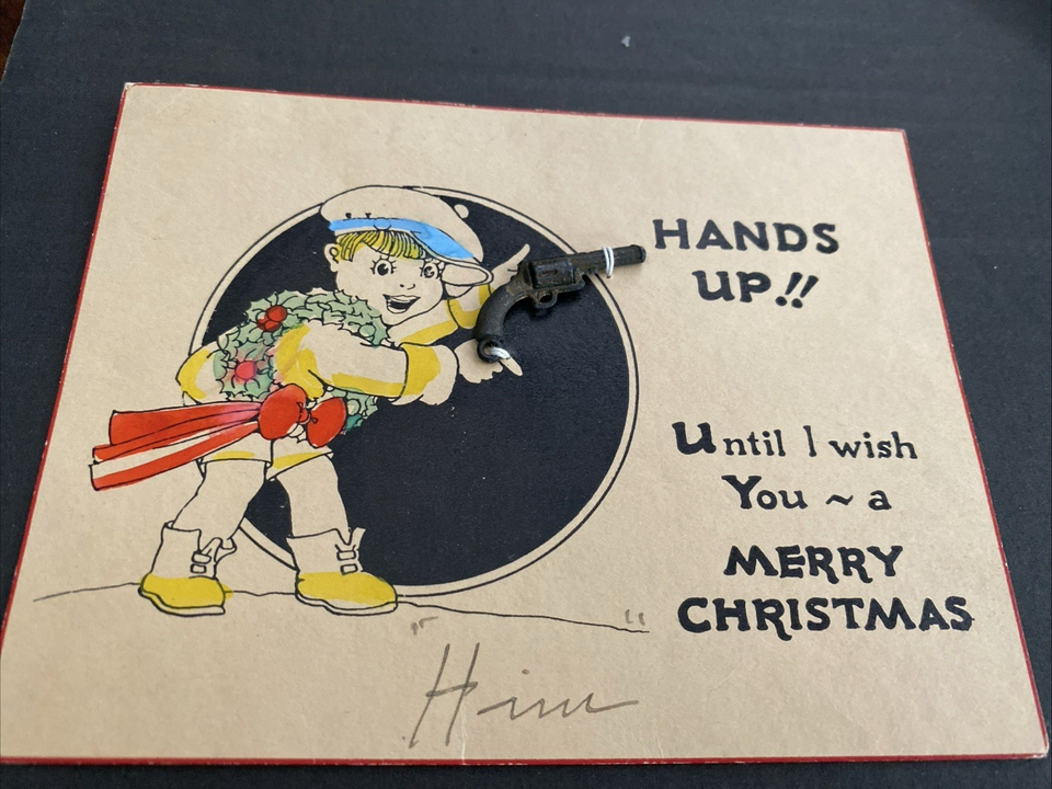 Antique Cartoon Merry Christmas Card Young Boy HANDS UP !! Real Toy Gun ...