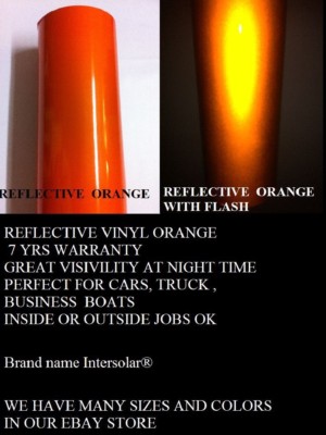 24" x 10 ft ORANGE Reflective Vinyl Adhesive Cutter Sign Hight ...