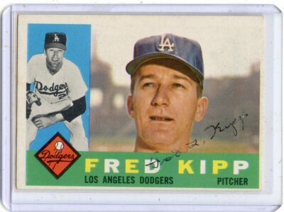 1960 TOPPS BASEBALL #202 FRED KIPP AUTOGRAPH, LOS ANGELES DODGERS ...