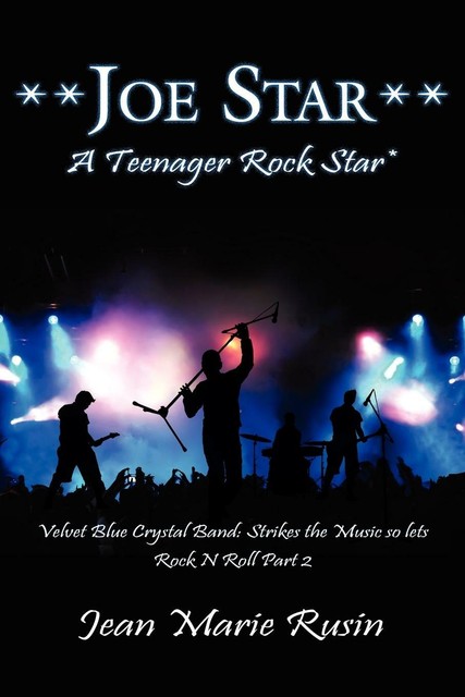 Joe Star a Teenager Rock Star von Jean Marie Rusin (2008, Taschenbuch ...