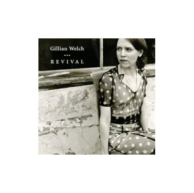 Welch, Gillian - Revival - Welch, Gillian CD 3ZVG The Cheap Fast Free ...