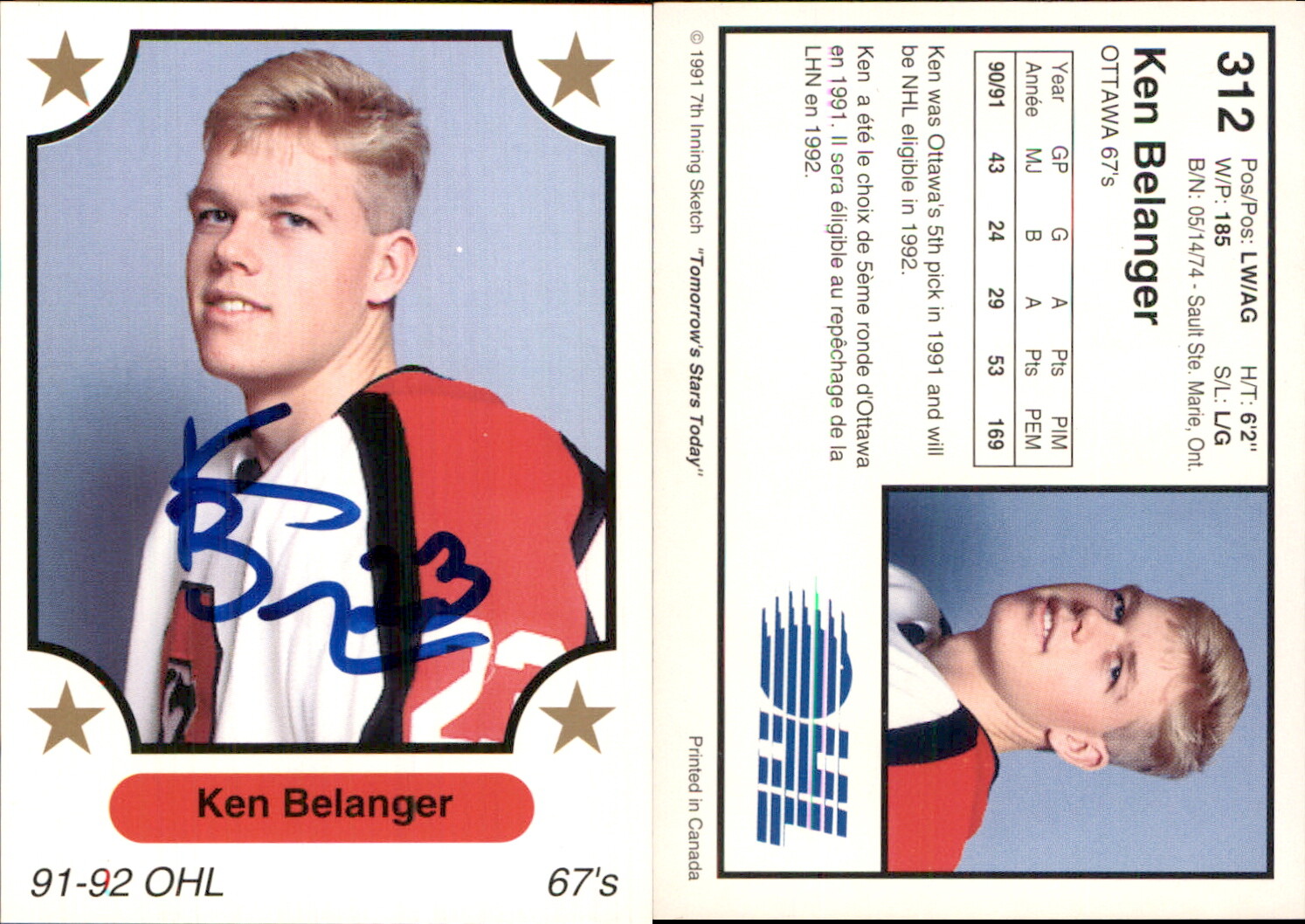 Ken Belanger Signed 1991-92 7th Inning Sketch OHL #312 Auto AU 67's ...
