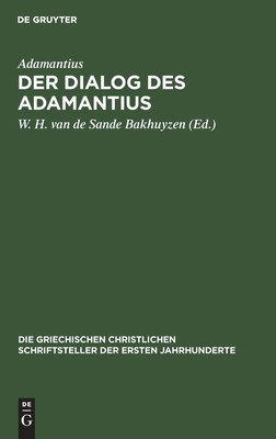 Adamantius Der Dialog Des Adamantius (Hardback) (US IMPORT ...