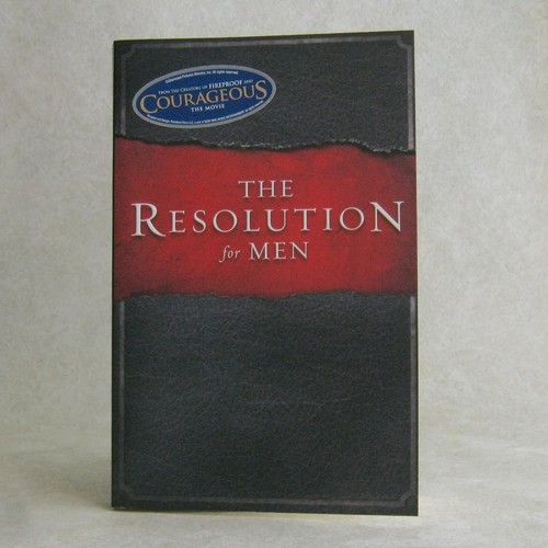 The Resolution for Men by Stephen & Alex Kendrick Randy Alcorn 2011 ...