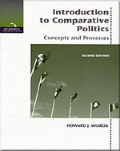 Introduction to Comparative Politics: Concepts and Processes ...