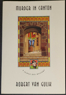 MURDER IN CANTON by Robert Van Gulik (Paperback 1993) Judge Dee book 17 ...