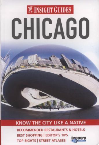 Insight Guide Chicago (Insight Guides) by Insight Guides Staff ...