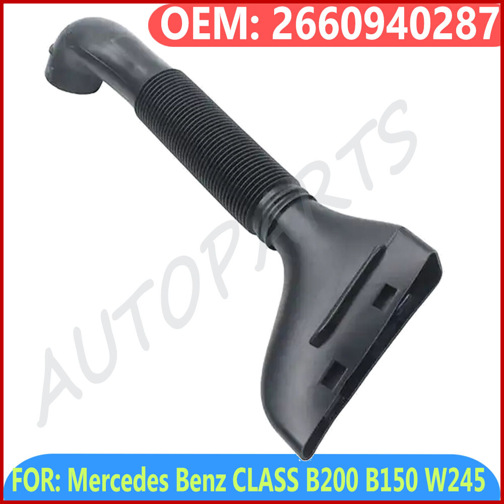 Air Intake Hose Pipe Duct for Mercedes Benz CLASS B200 B150 W245 ...