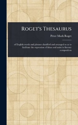 Peter Mark Roget Roget's Thesaurus (Relié) | eBay
