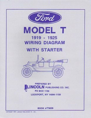 1919-25 FORD MODEL T WIRING DIAGRAMS WITH STARTER | eBay