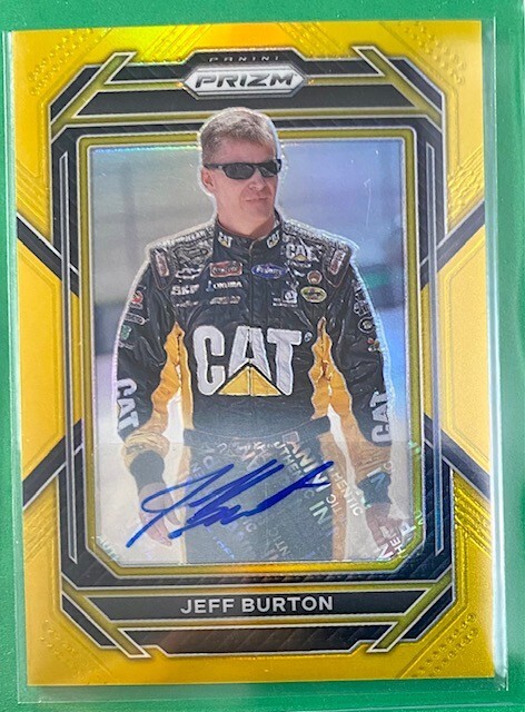 2023 PANINI PRIZM NASCAR RACING GOLD PRIZM JEFF BURTON AUTOGRAPH #04/10 ...