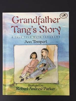 Grandfather Tang's Story A Tale Told with Tangrams, PB with Activities ...