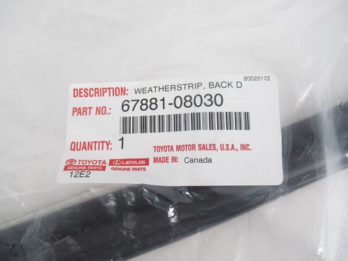 Genuine OEM Toyota 67881-08030 Rear Liftgate Weatherstrip 2011-2020 ...
