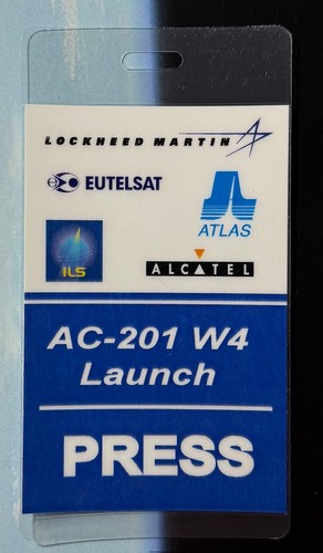 LOCKHEED MARTIN ATLAS EUTELSAT AC-201 W4 LAUNCH LAMINATED MEDIA PRESS ...