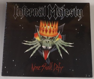 Infernal Majesty None Shall Defy CD new Reissue High Roller Records HRR ...