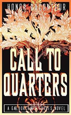 Call to Quarters (Gaeldorcraeft Series) (Volume 1) - Paperback - GOOD ...