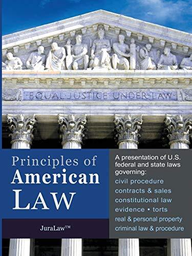Principles of American Law: An Introduction to U.S. Federal and State ...