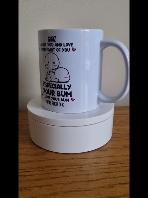 Personalised Mug - I adore your Bum - Novelty Mug- Personalised Gift ...