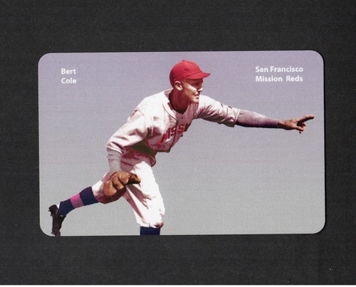 BERT COLE, San Francisco Mission Reds/PCL ~ FIRST PRINTING card Carl ...