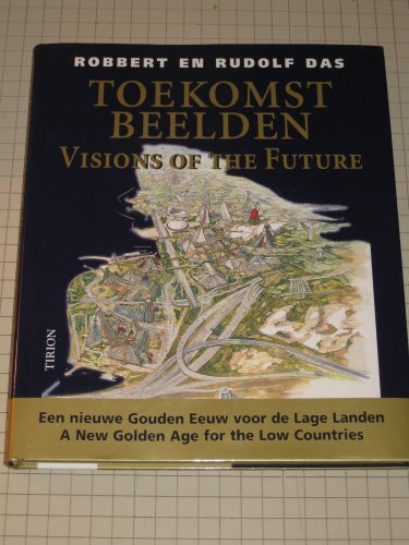 TOEKOMSTBEELDEN / VISIONS OF THE FUTURE by das-robbert Book The Fast ...