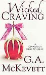 Wicked Craving by G. A. McKevett (2011, Trade Paperback) for sale ...