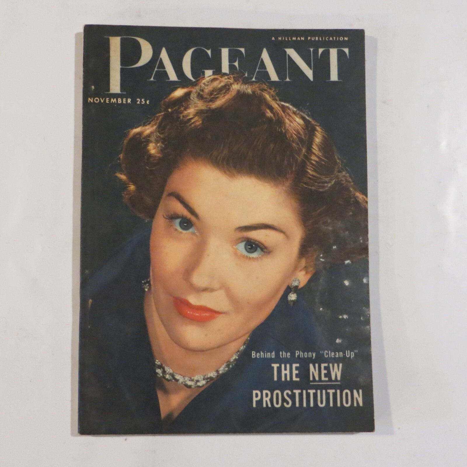 Pageant Magazine November 1950 Vol 6 No 6 The New Prostitution 1D | eBay