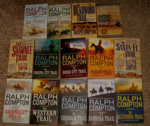 RALPH COMPTON first 14 in The Trail Drive series THE GOODNIGHT to ...