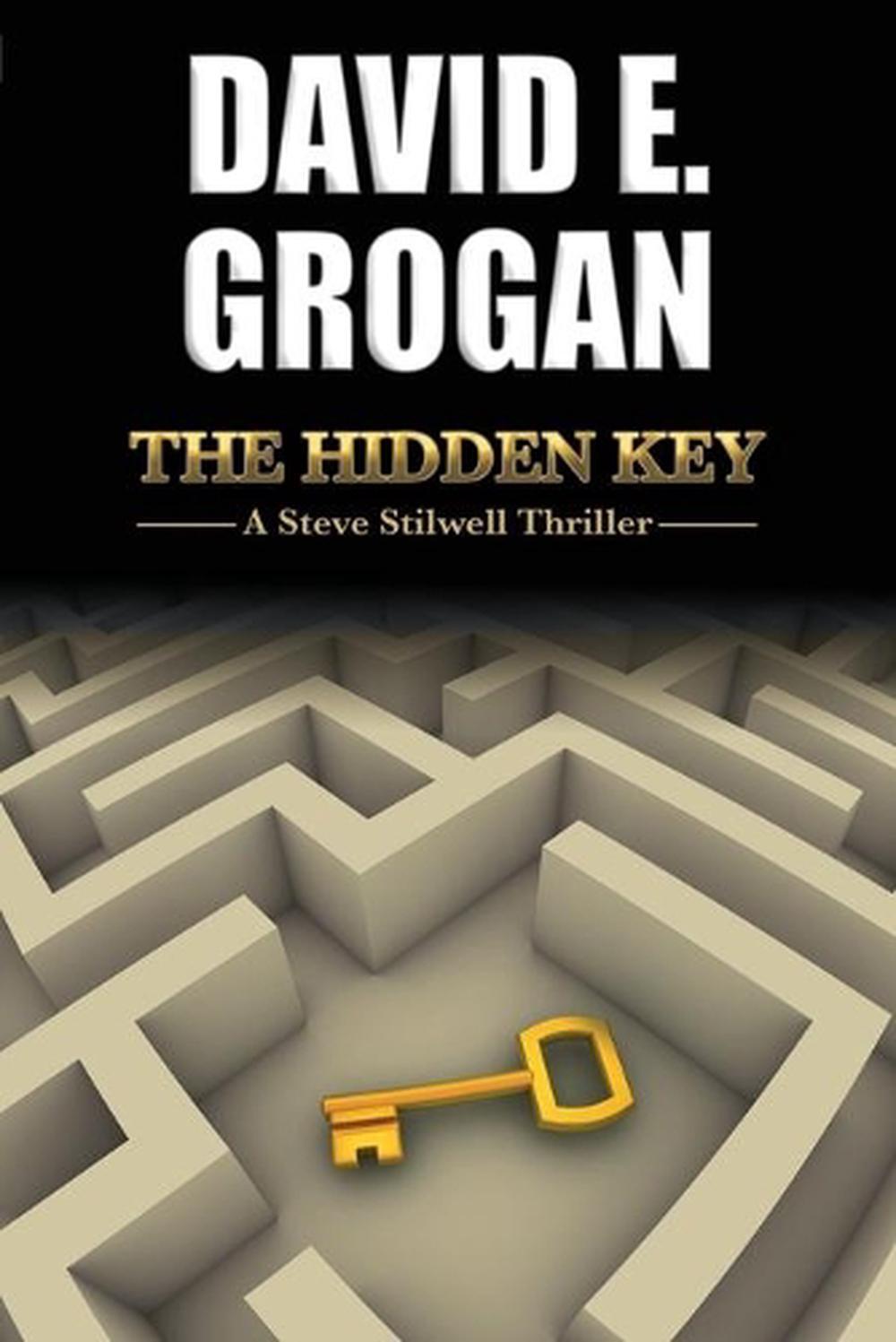 The Hidden Key by David E. Grogan (English) Paperback Book ...