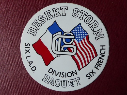 STICKER ARMEE FRANCAISE US ARMY DESERT STORM OPERATION DAGUET SIX ...