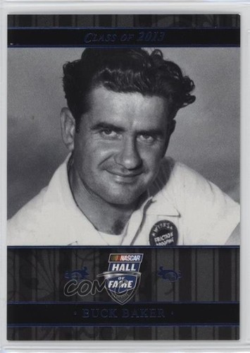 2013 Press Pass NASCAR Hall of Fame Blue Buck Baker #NHOF151 HOF | eBay
