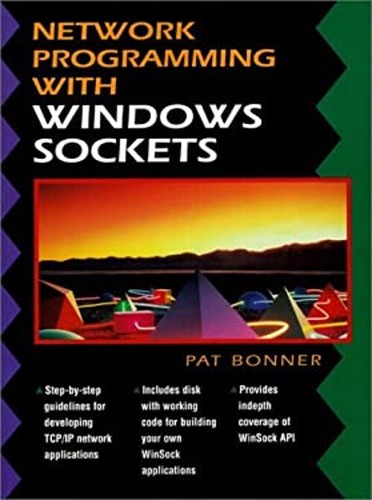 Network Programming with Windows Sockets by Patrice Bonner (1995, CD-ROM / Trade Paperback) for ...