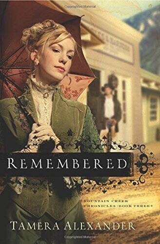 Remembered - Hardcover By Tamera Alexander - GOOD | eBay