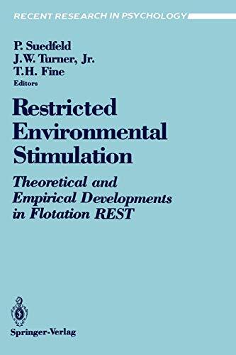 Restricted Environmental Stimulation : Theoretical and Empirical ...