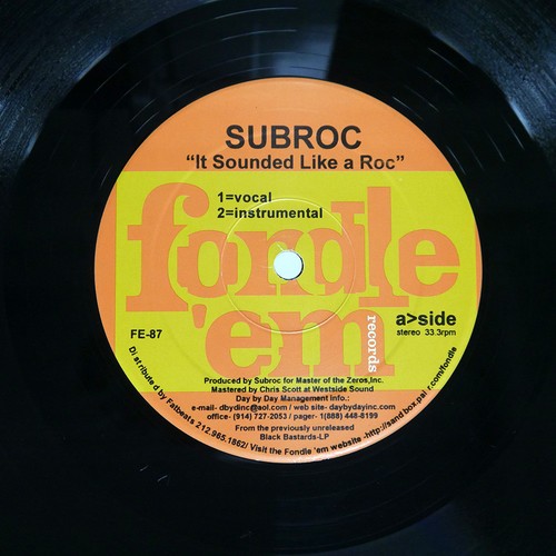 SUBROC IT SOUNDED LIKE A ROC / STOP SMOKIN' THAT SHIT FONDLE 'EM FE87 ...