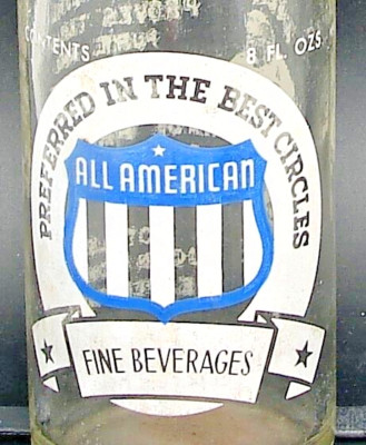 All American; John Kohlmann; Beaver Falls, PA.; 2-color ACL soda pop ...