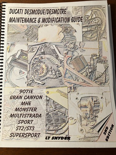 Ducati Desmodue/Desmotre Maintenance and Modification Guide 2nd Edition ...
