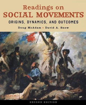 Reading On Social Movements: Origins, Dynamics, and Outcomes by McAdam ...