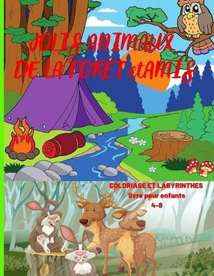 Jolis Animaux Et Amis de la Fort by Fondant Ella (French) Paperback ...