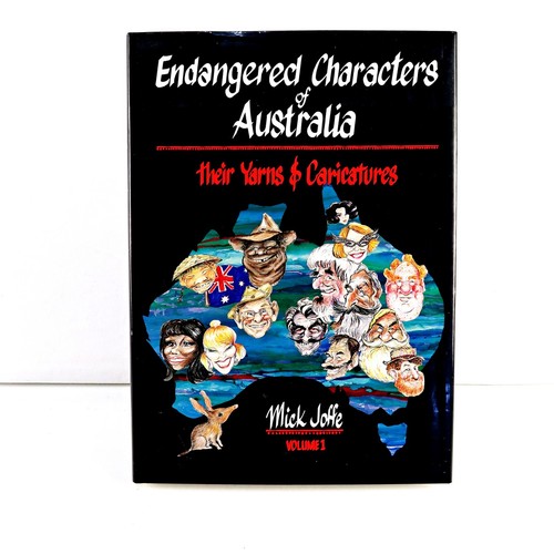 Endangered Characters of Australia Their Yarns & Caricatures Mick Joffe ...