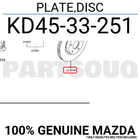 KD4533251 Genuine Mazda PLATE,DISC KD45-33-251 | eBay