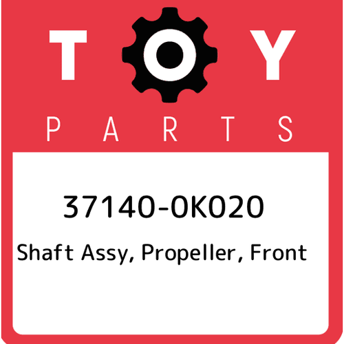37140-0K020 Toyota Shaft assy, propeller, front 371400K020, New Genuine ...