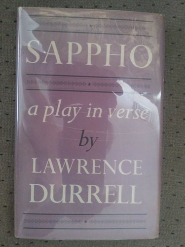 sappho a play in verse by lawrence durrell good. dust jacket with ...