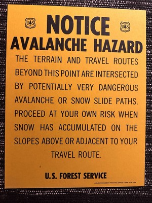 Vintage 1983 USFS Forest Service ”NOTICE AVALANCHE HAZARD” Cardstock ...