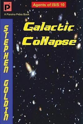 Galactic Collapse by Stephen Goldin (2017, Trade Paperback) for sale ...